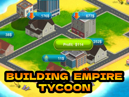 Building Empire Tycoon - Gamengland